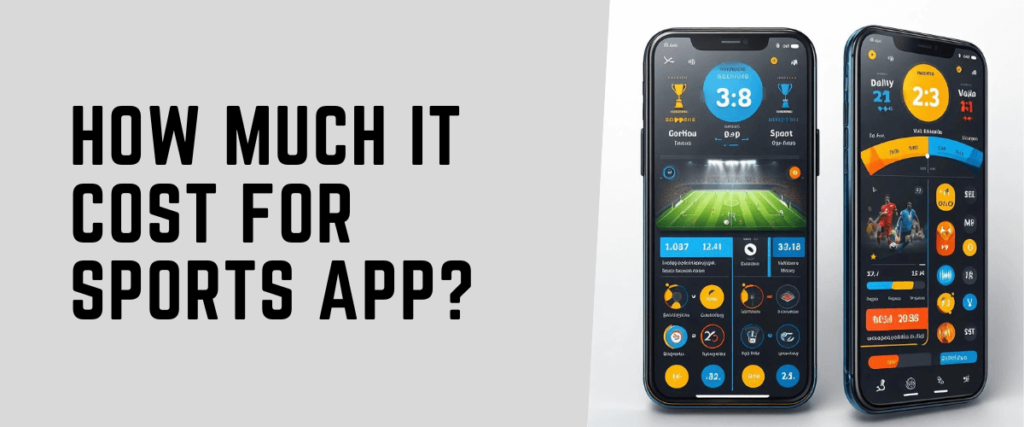 How Much For Fantasy & Simple Sport Mobile App? - TechXpert